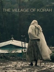 The Village Of Korah // short documentary | Motion State